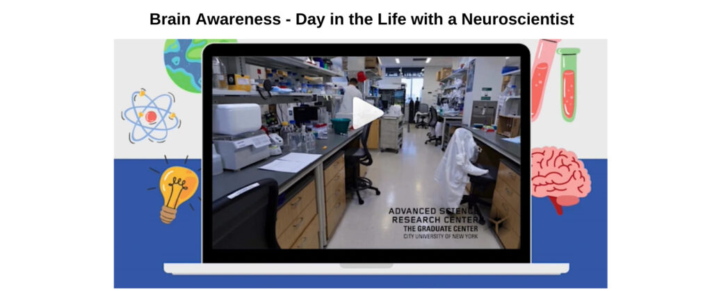 Brain Awareness – Day in the Life with a Neuroscientist – The Advanced ...