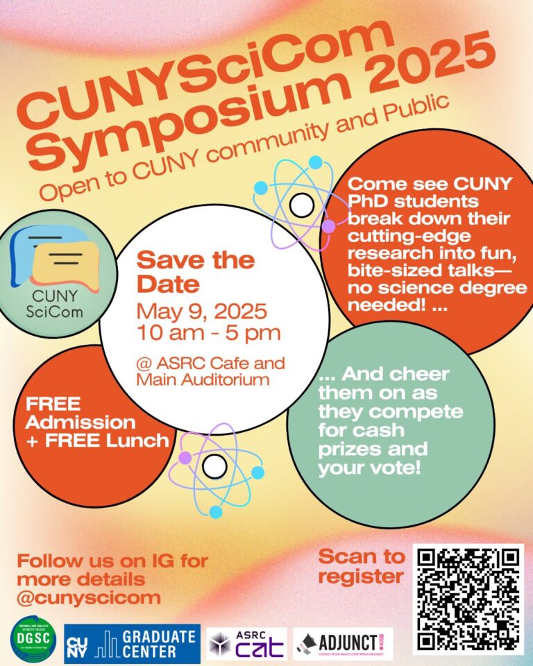 CUNYSciCom’s 2025 Symposium – The Advanced Science Research Center