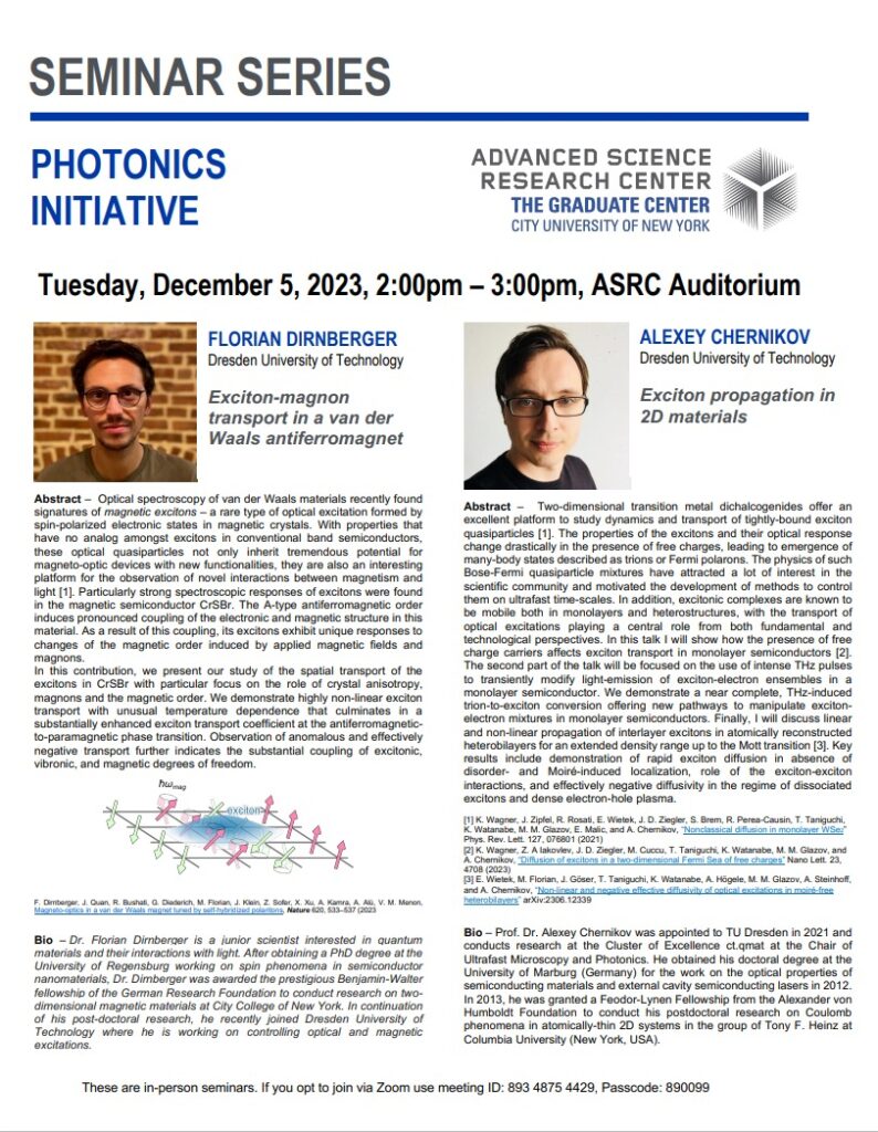 Fall 2023 Photonics Seminar Series: Alexey Chernikov and Florian Dirnberger – The Advanced ...